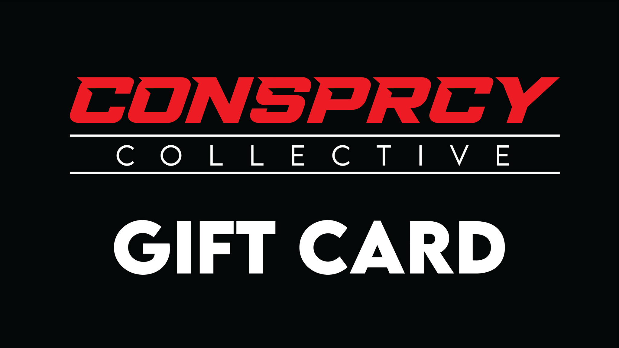 Gift Card – CONSPRCY COLLECTIVE